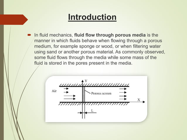 Ch 14-fluid flow through porous media | PPTX | Physics | Science