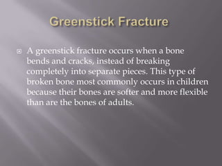 SP14 BIO120 CH4 Fractures | PPTX