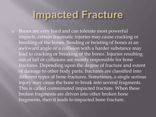 SP14 BIO120 CH4 Fractures | PPT