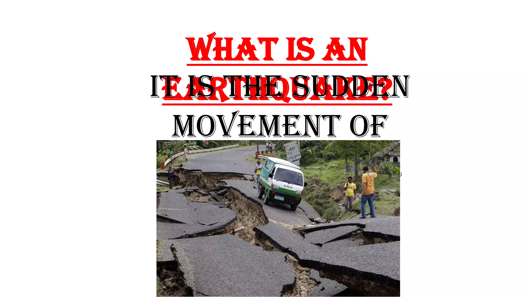 Ch.5.less.4.what are earthquakes and how do they occur | PPTX