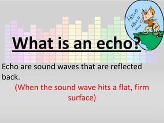 Ch.12.less.2.what are the properties of sound [autosaved] [recovered] | PPT