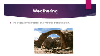 Ch.5.less.5.how do weathering and erosion shape the land | PPTX