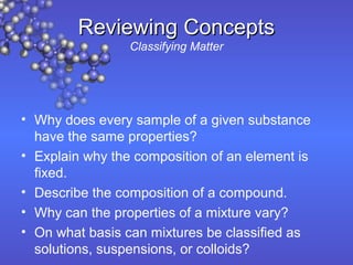 Ch. 2 classification of matter ppt | PPT