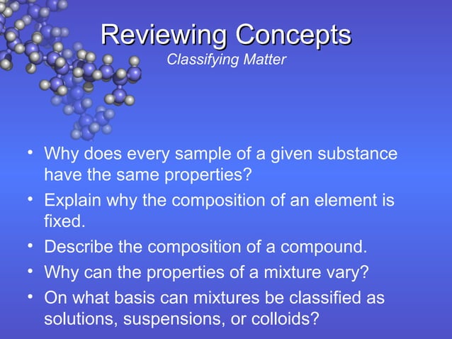 Ch. 2 classification of matter ppt | PPT