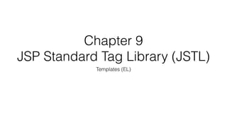 Ch. 9 jsp standard tag library | PPT