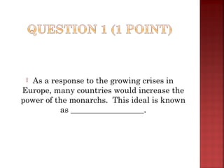 Absolutism and Revolutions Review | PPT