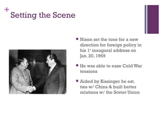 Nixon's Domestic & Foreign Policies | PPT