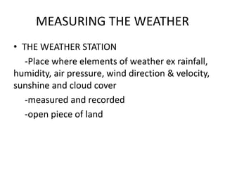 Ch. 2.4 weather by Ajay Sharma IB DP GEO/ESS | PPT