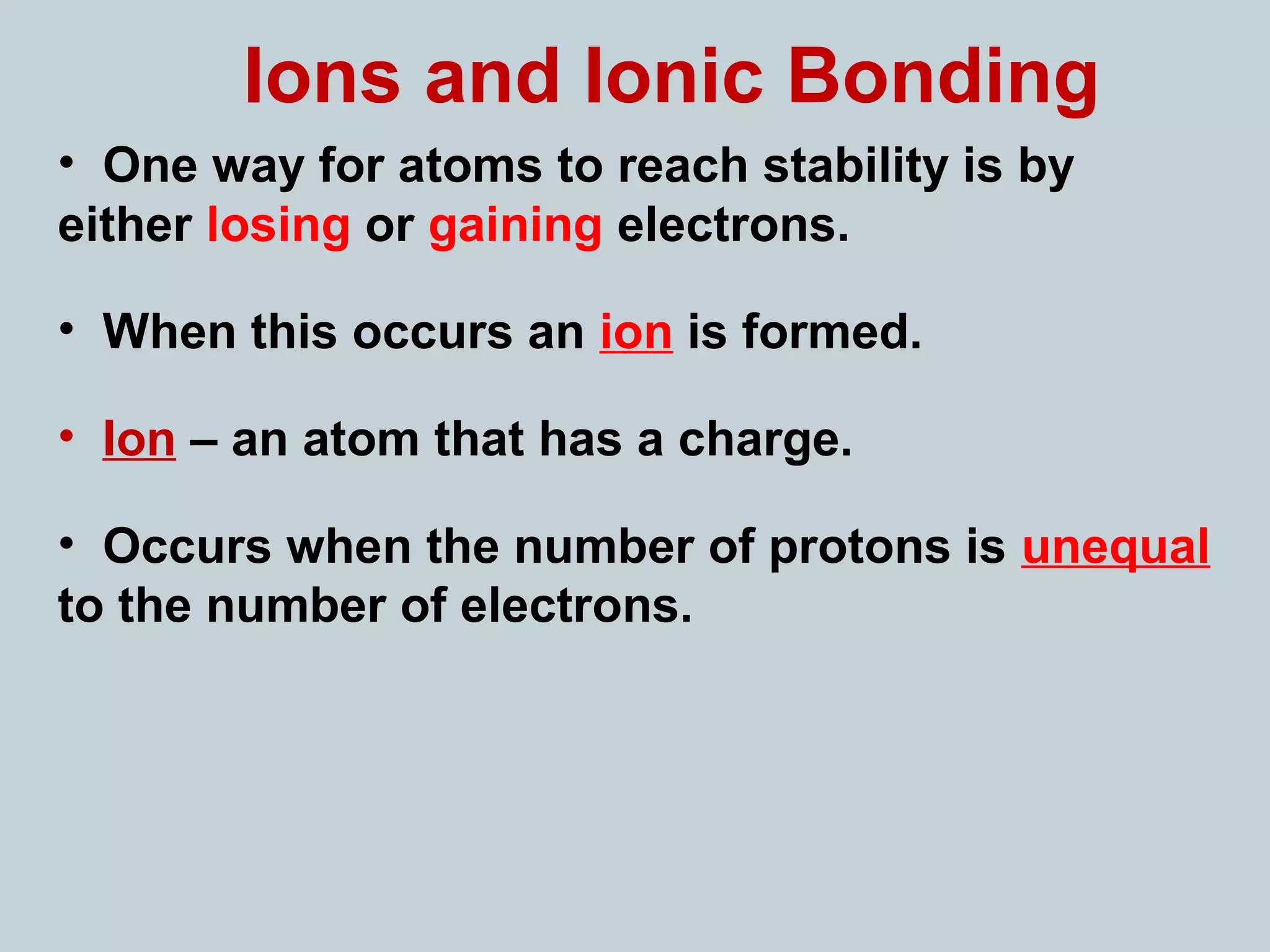 Unit 7.2 Ionic Bonding | PPT | Chemistry | Science