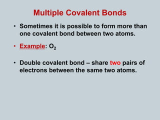 Ch. 7.3 Covalent Bonding | PPT