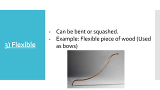 Ch.9.properties of matter and matterials | PPTX