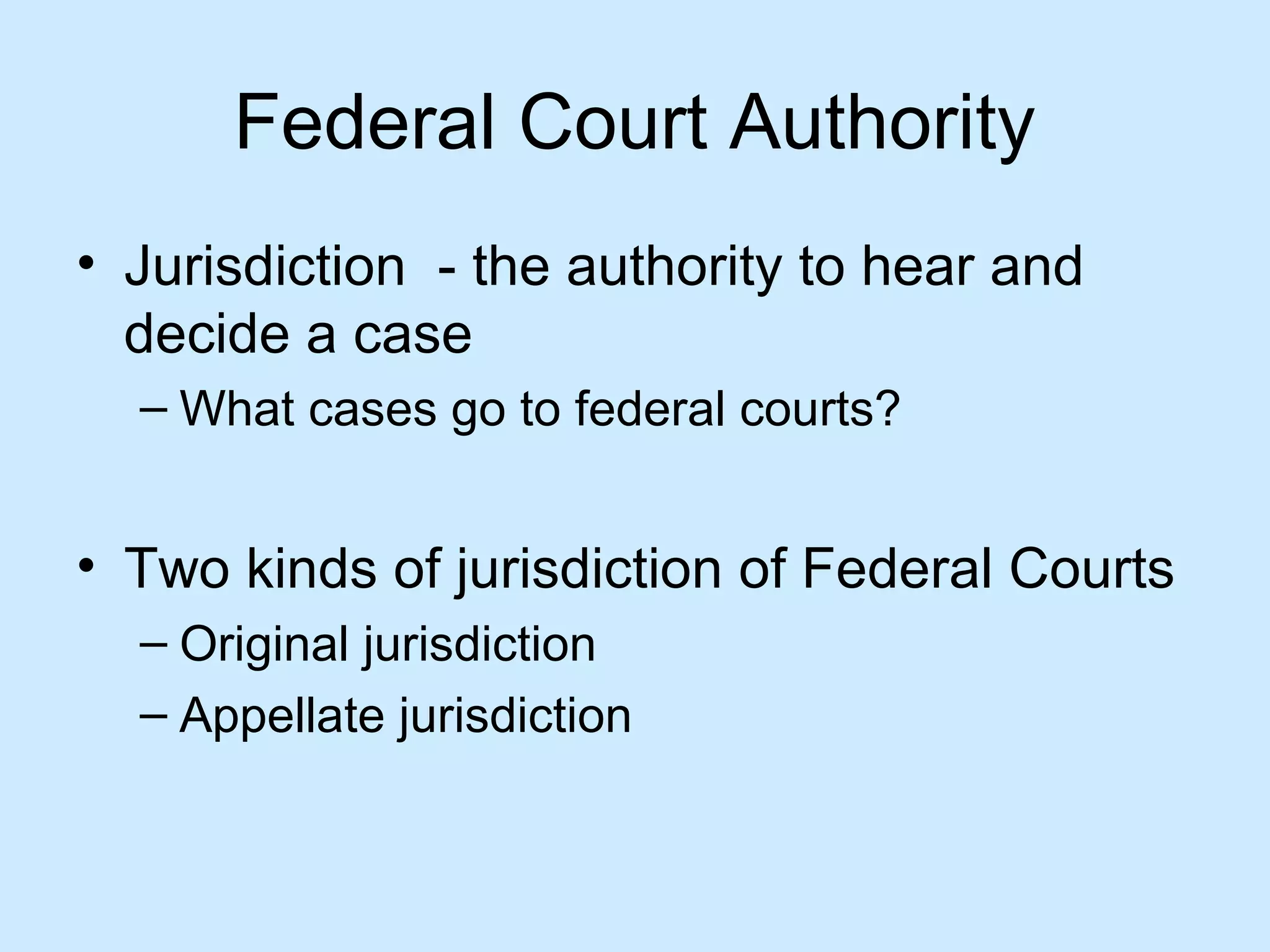 Ch. 11 the federal court system | PPT