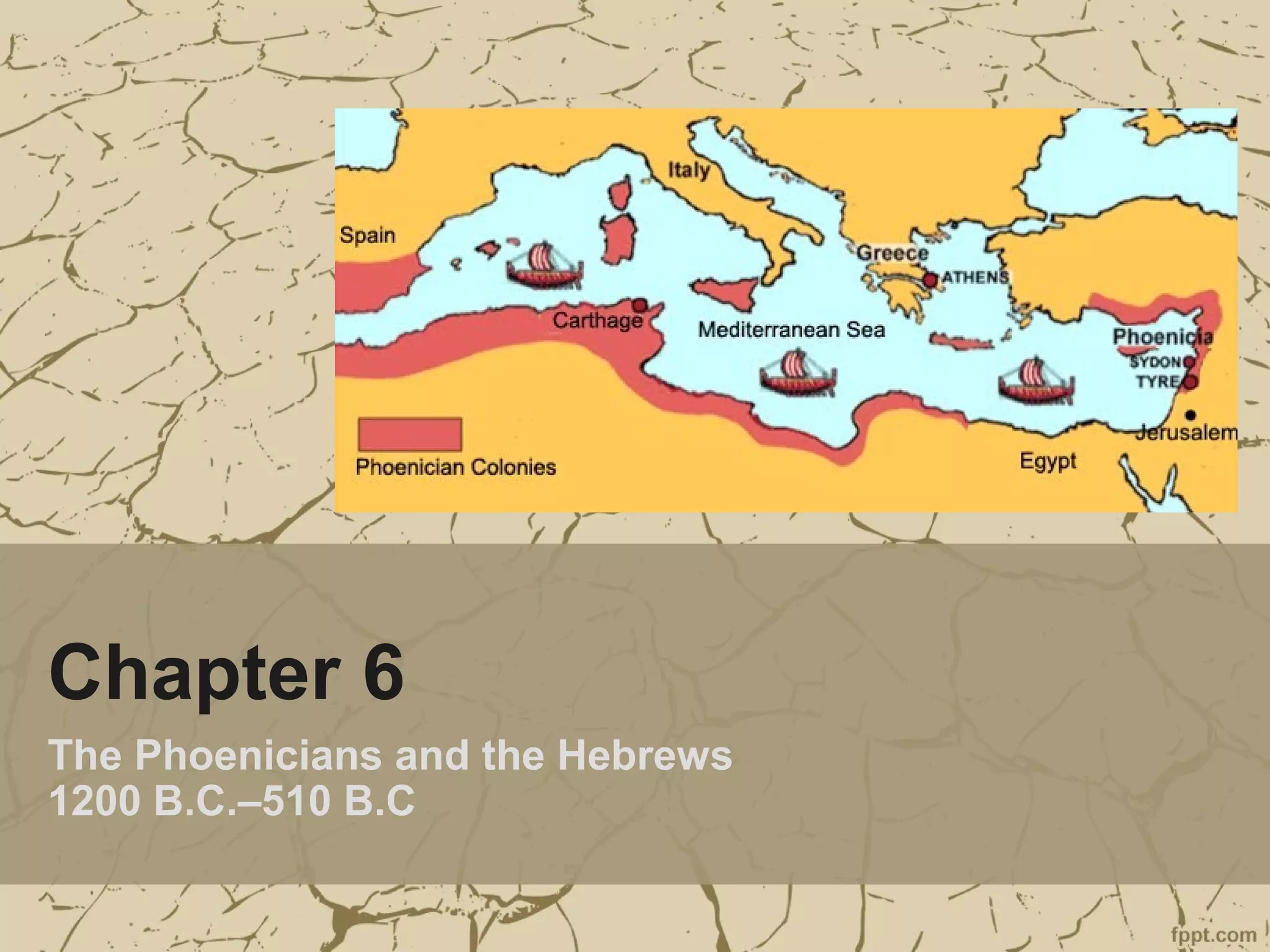 The Phoenicians & Hebrews | PPT