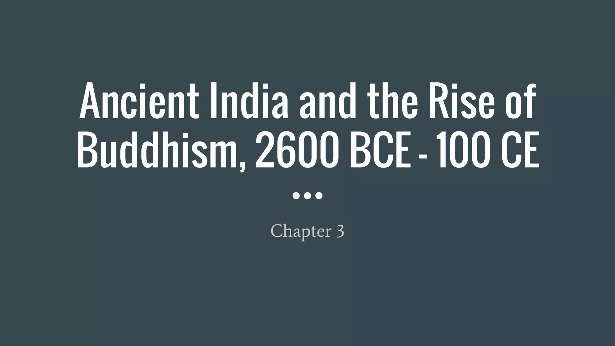 ancient india and the rise of buddhism | PPTX