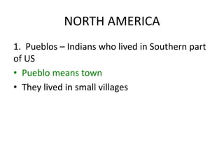Ch. 7 Sec. 1 Native American Civilizations | PPTX