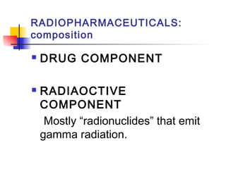 Ch. 18 radiopharmaceuticals | PPT | Chemistry | Science