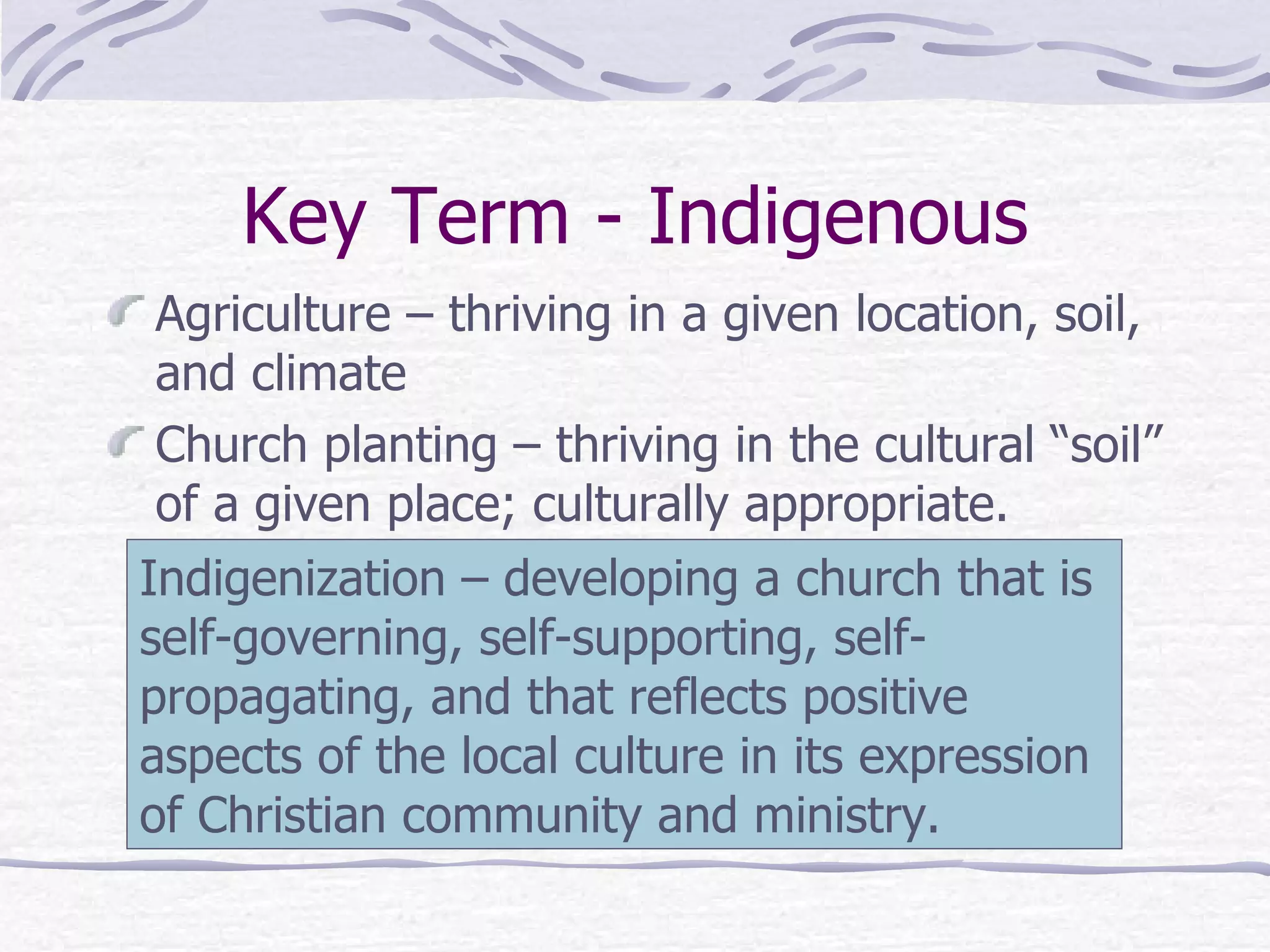 Ch.18 the indigenous church | PPT