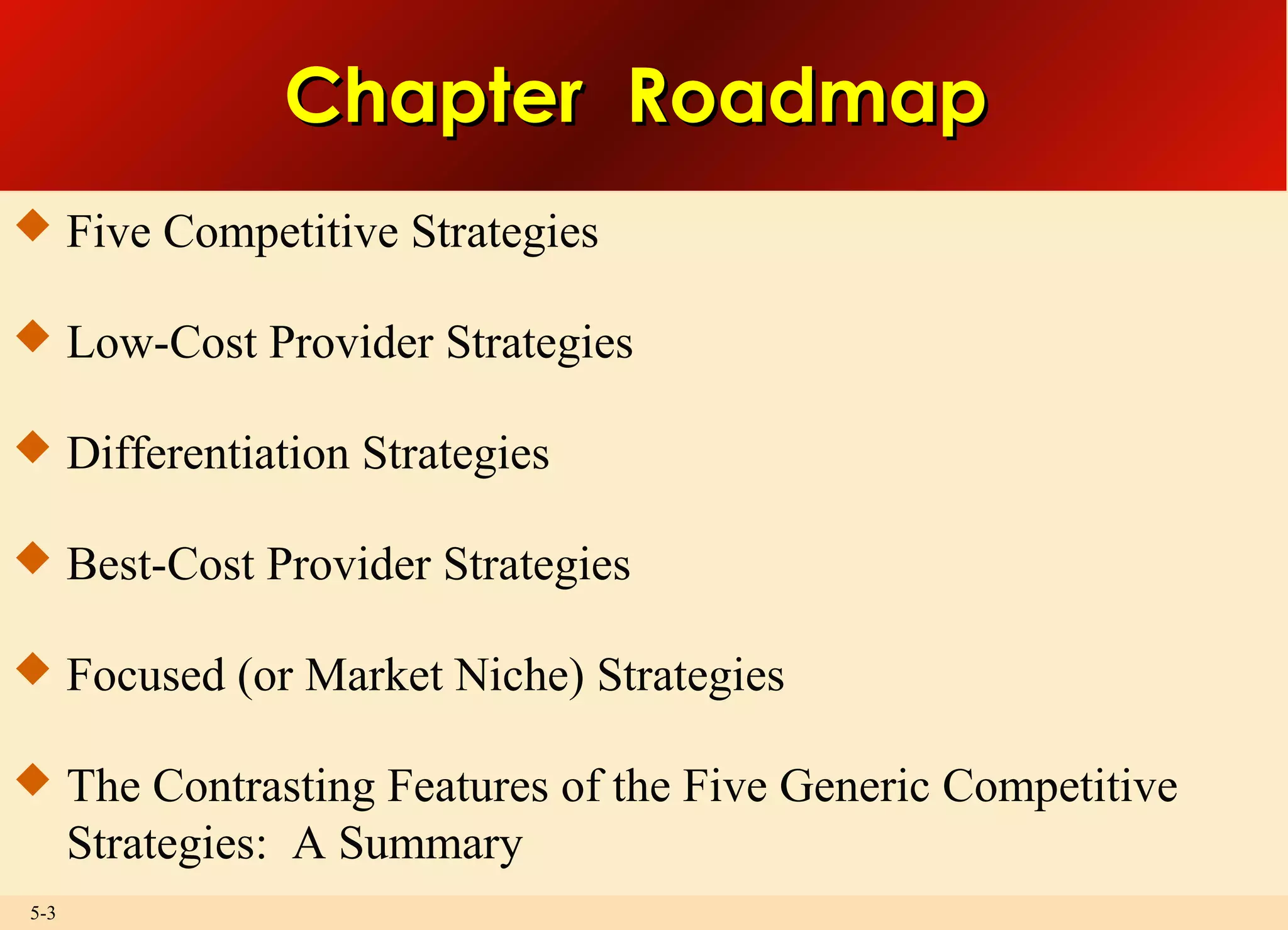 Generic competitive strategies-STRATEGIC MANAGEMENT | PPT