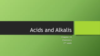 Ch.10.acids and alkalis (2). | PPTX