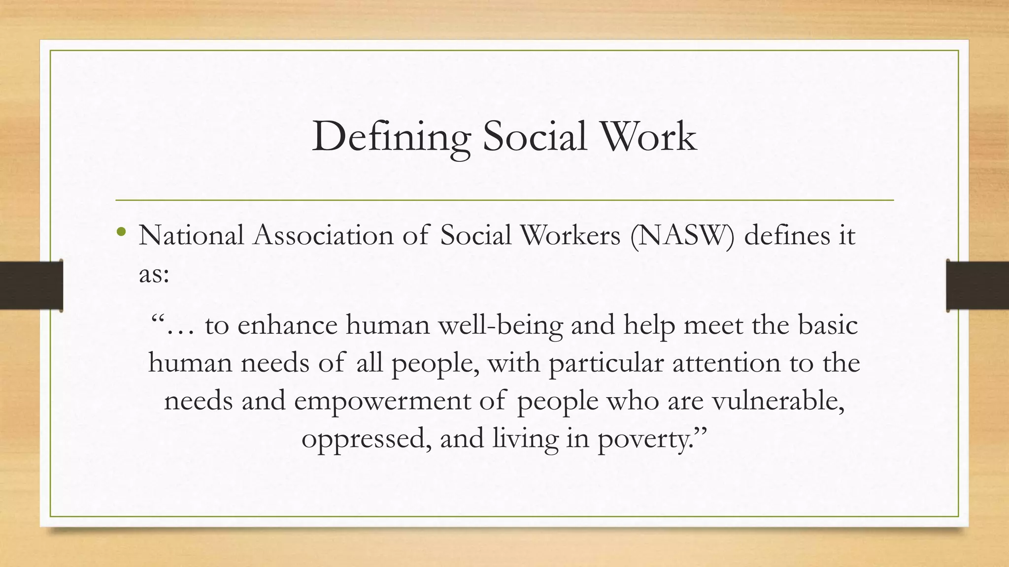 SWK 501 Ch. 1 introduction to social work | PPTX