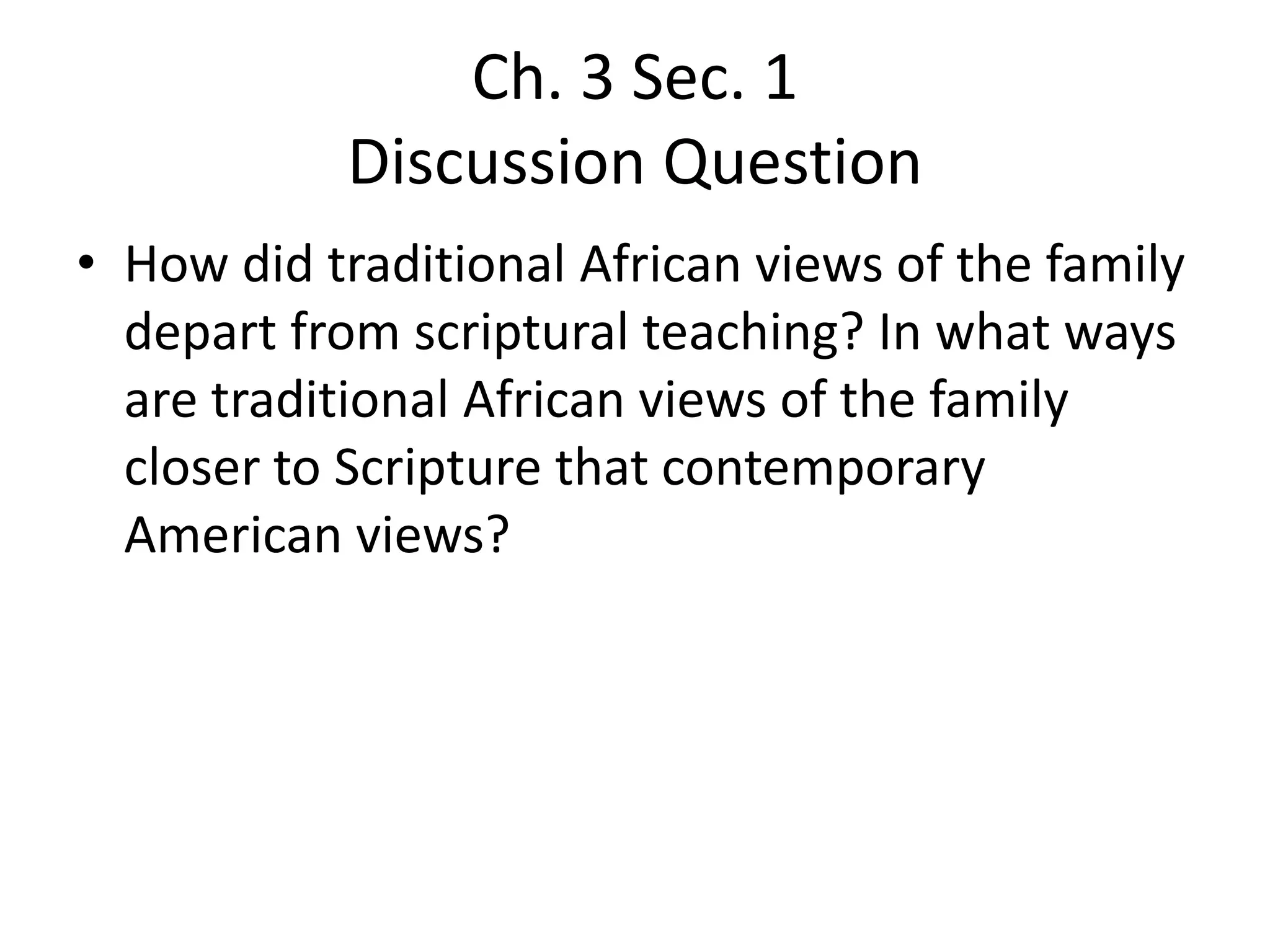 Ch. 3 Sec. 1 African Culture | PPT