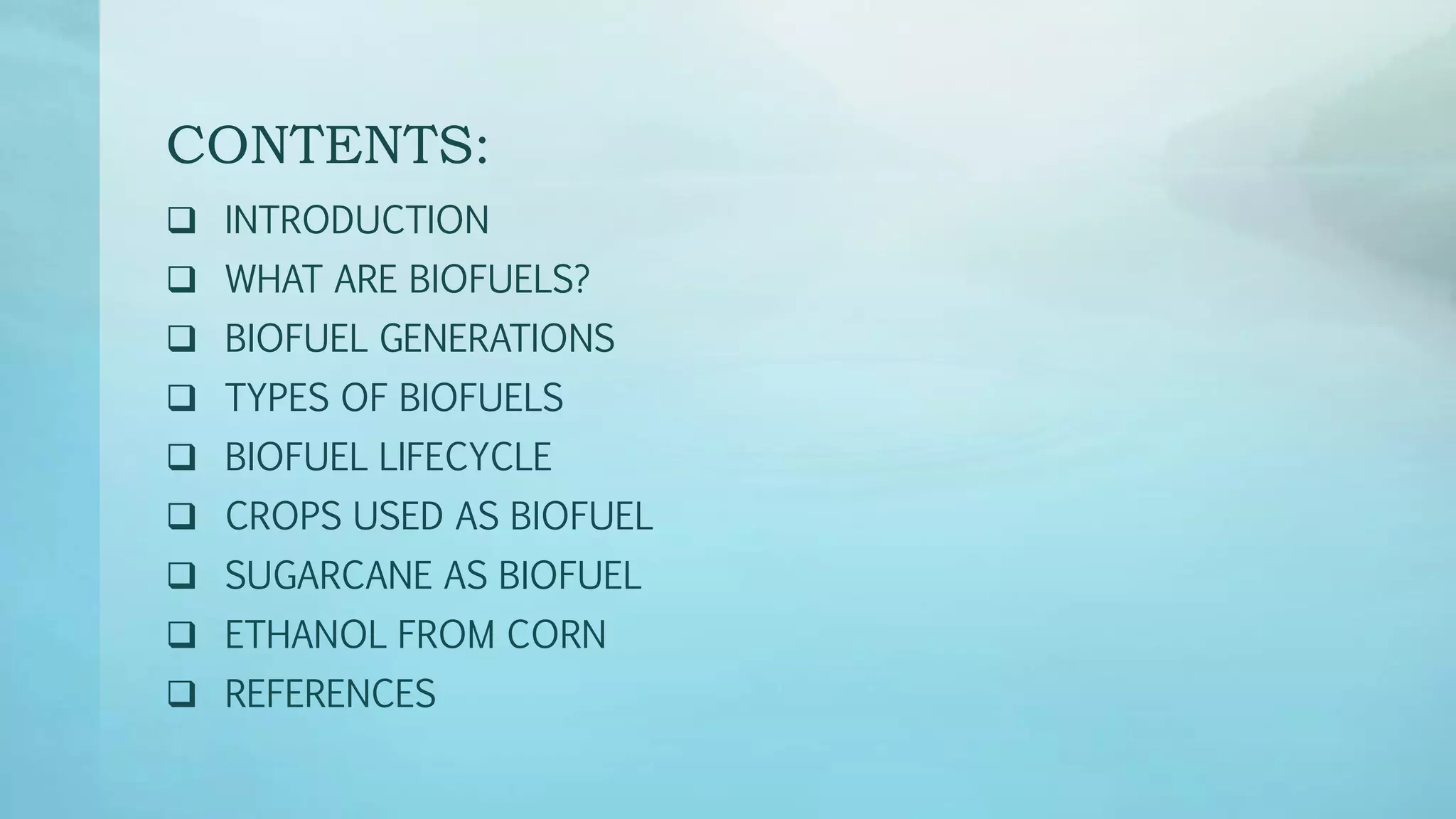 Biofuels - CHEMISTRY | PPTX