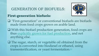 Biofuels - CHEMISTRY | PPTX