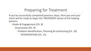 Ch. 11 treatment & intervention | PPT