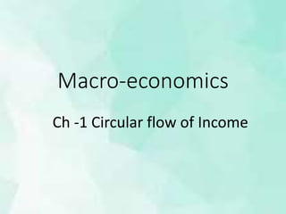Circular flow of income | PPTX