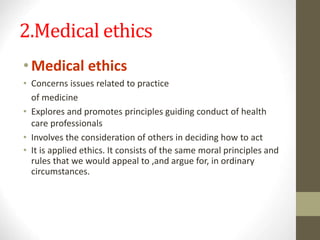 Description on The ppt on health ethics 2.ppt