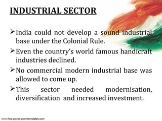 CH: 1 INDIAN ECONOMY ON EVE OF INDEPENDENCE | PPT