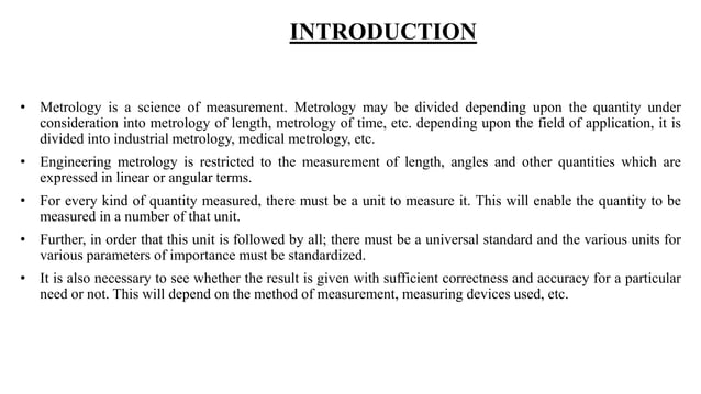 Ch 1 introduction to metrology, linear and angular measurement | PPTX