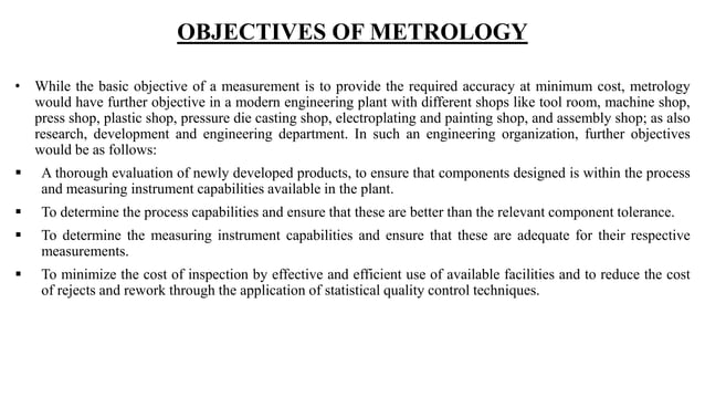 Ch 1 introduction to metrology, linear and angular measurement | PPTX