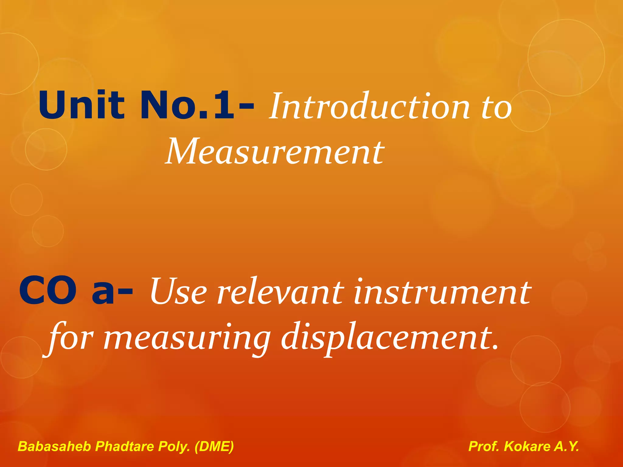 Ch. no. 1 introduction to measurement | PPTX