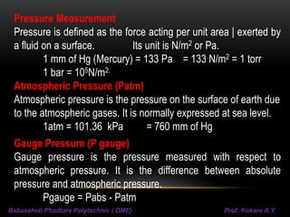 Sub. Mechanical Engineering Measurement.Ch. no. 3 pressure and ...