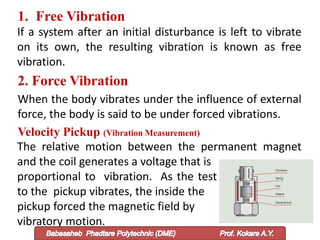 Ch. no. 5 vibration and strain measurement | PPTX | Physics | Science