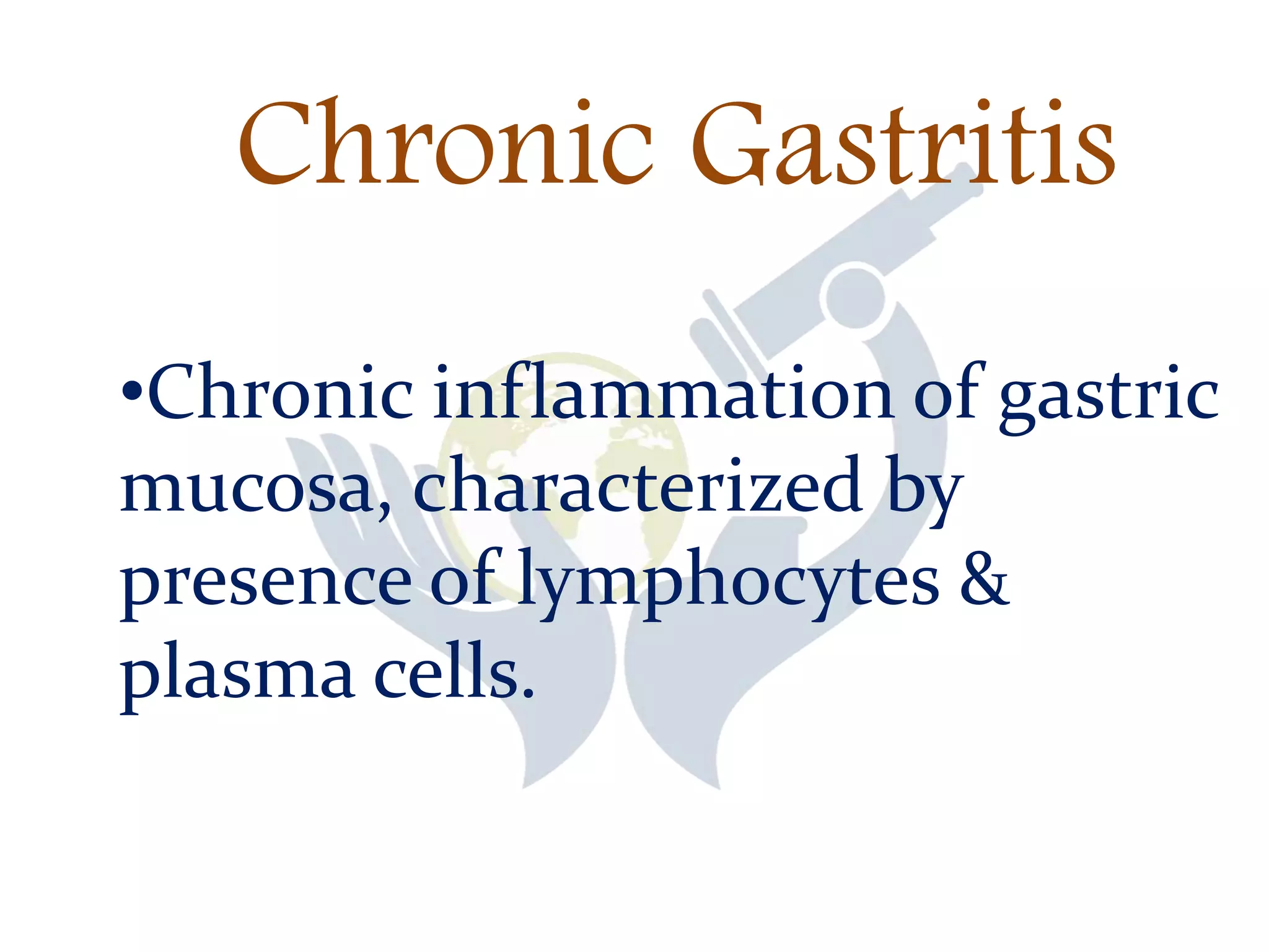 Chronic Gastritis Pathology | PPTX