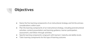 Ch. 8 developing an instructional strategy | PPT