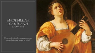 Ch. 6 music in the 16th century | PPT