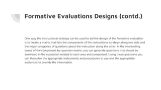 Ch. 11 designing and conducting formative evaluations | PPT