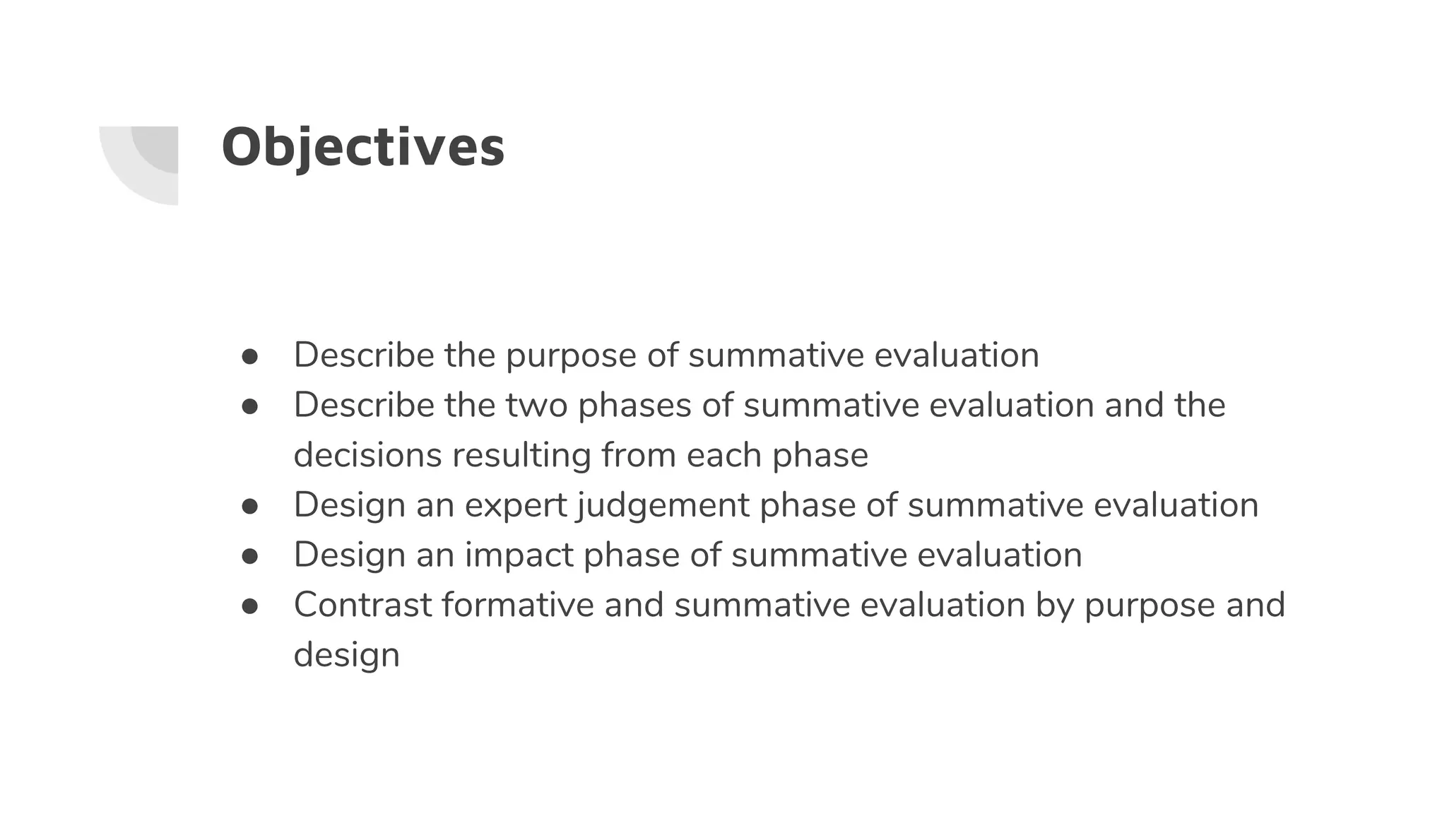 Ch. 13 designing and conducting summative evaluations | PPTX