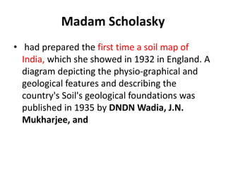 Ch. 1 ,2 history and development of soil science, its scope and ...