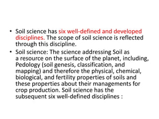 Ch. 1 ,2 history and development of soil science, its scope and ...