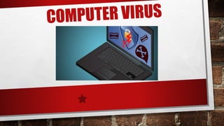 Ch. 3 computer virus | PPTX