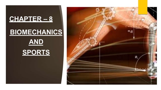 Ch.8 biomechanics & sports | PPTX | Bone and Joint Conditions ...