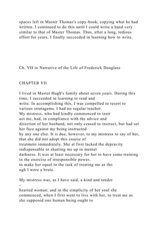 Ch. VII in Narrative of the Life of Frederick DouglassCHAPTE.docx