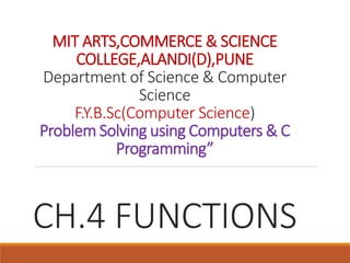 CH.4FUNCTIONS IN C_FYBSC(CS).pptx