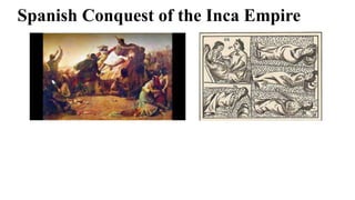 Ch. 14 Conquest of Aztec and Incan Empires.pptx