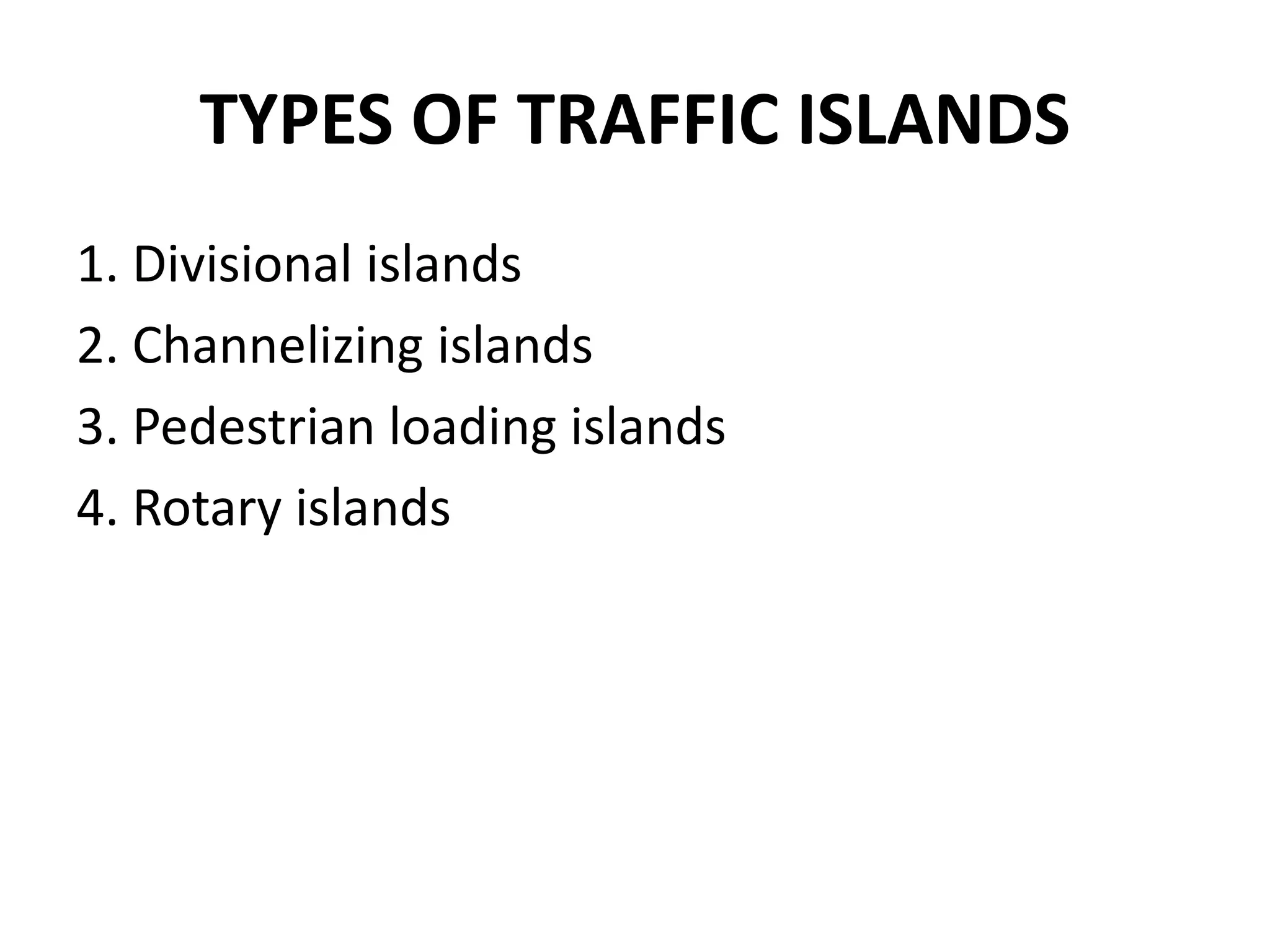 ch. 5 traffic Island.pptx