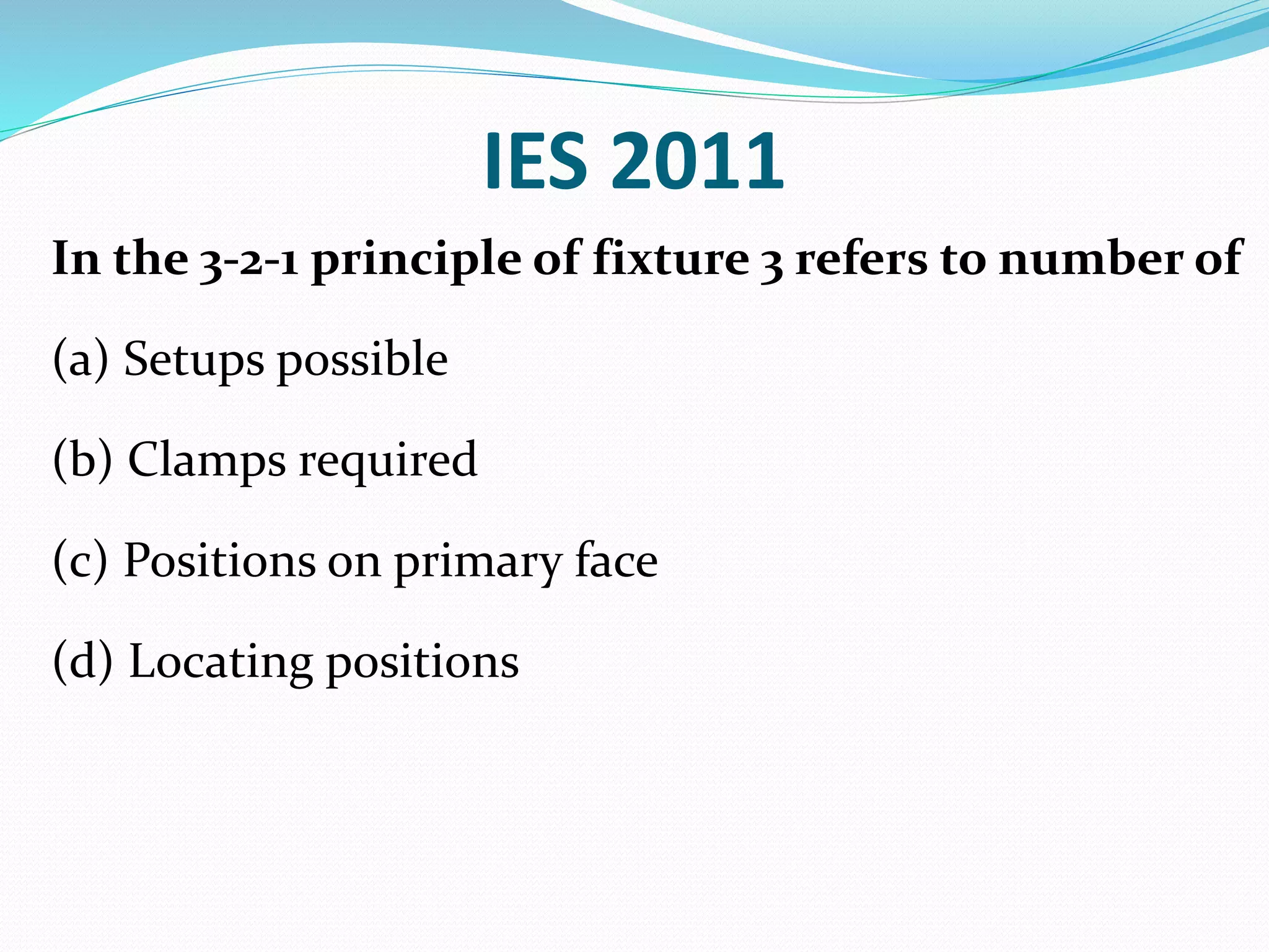 Ch 23 jig and fixtures | PPTX
